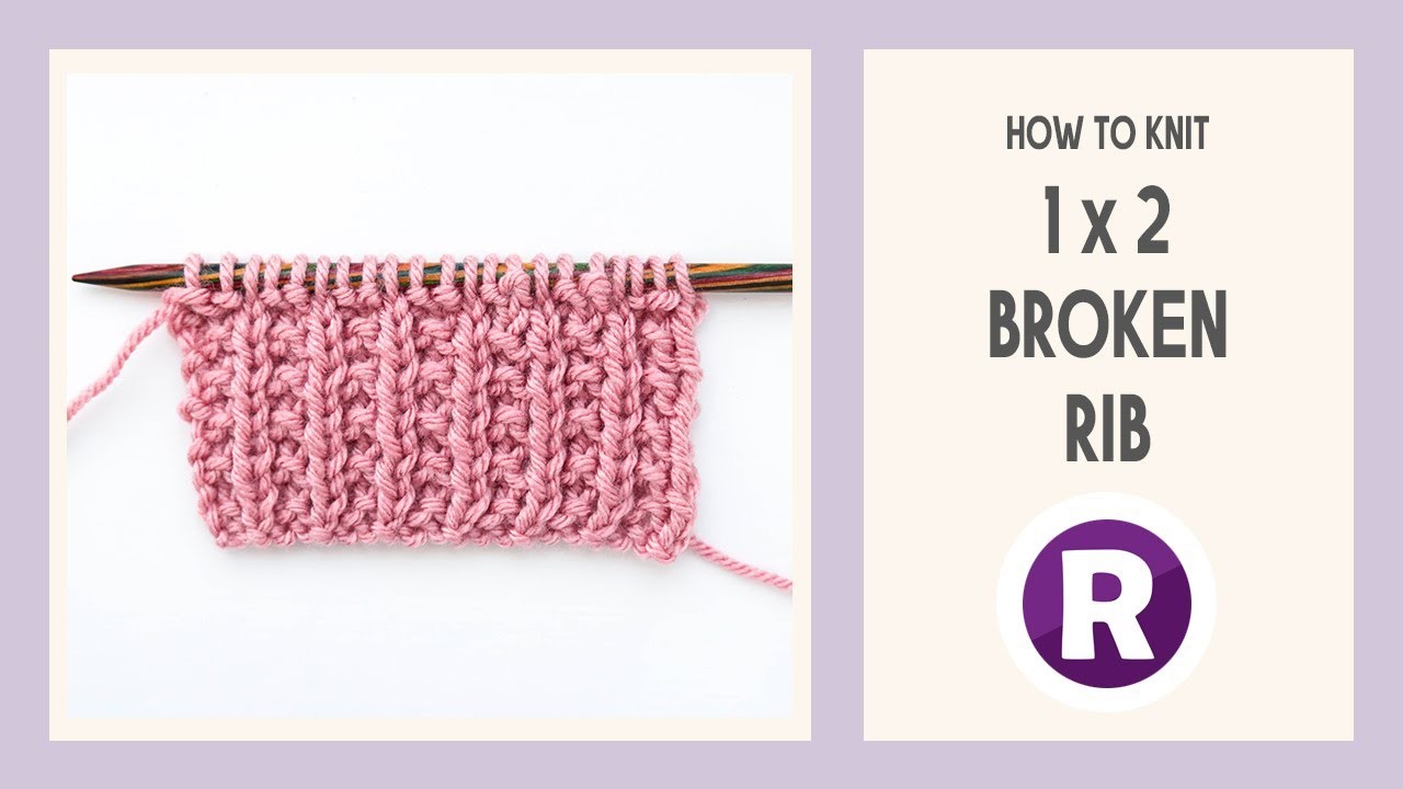 25 Ribbing Stitches to Upgrade Your Knitting Skills - love. life. yarn.
