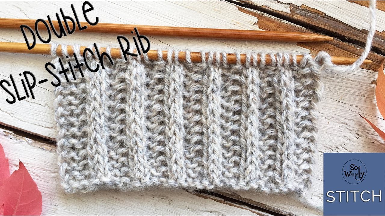 25 Ribbing Stitches to Upgrade Your Knitting Skills - love. life. yarn.